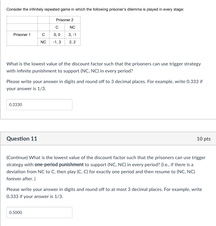 Solved Consider the infinitely repeated game in which the | Chegg.com