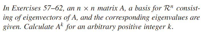 Solved In Exercises 57-62, an n×n matrix A, a basis for Rn | Chegg.com