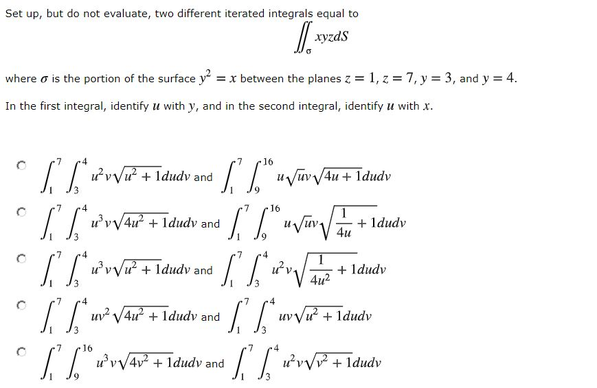 Solved Set up, but do not evaluate, two different iterated | Chegg.com