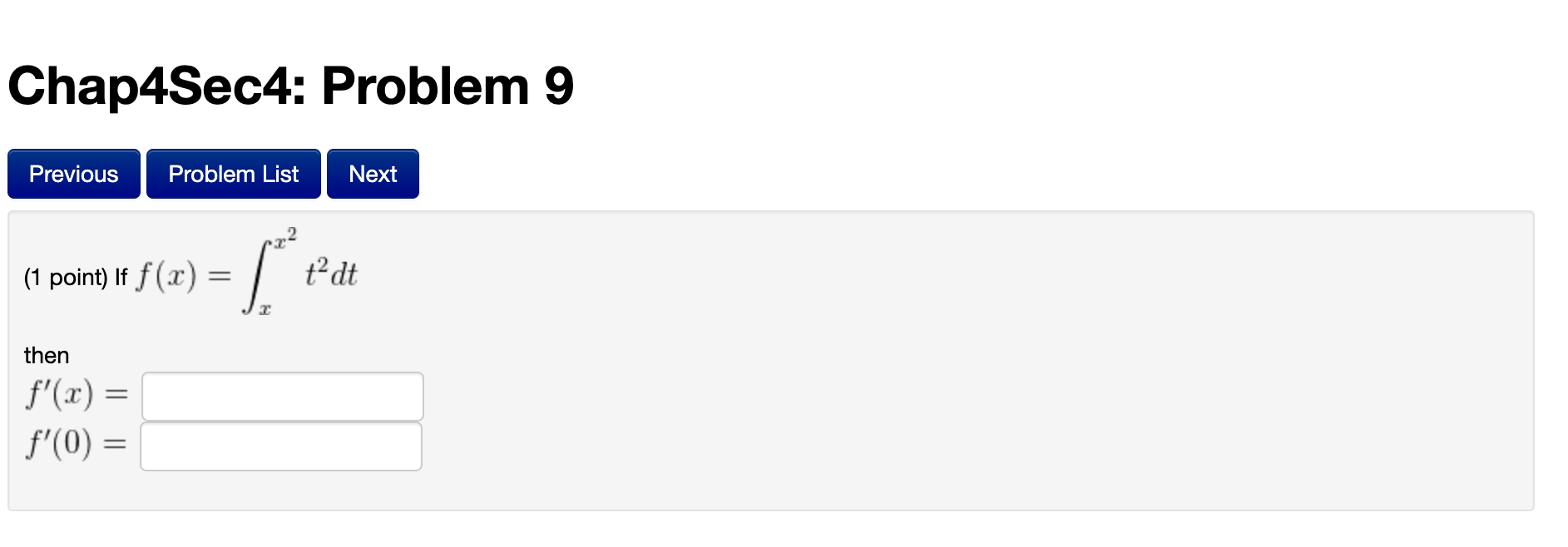 Solved (1 point) If f(x)=∫xx2t2dt then f′(x)=f′(0)= | Chegg.com