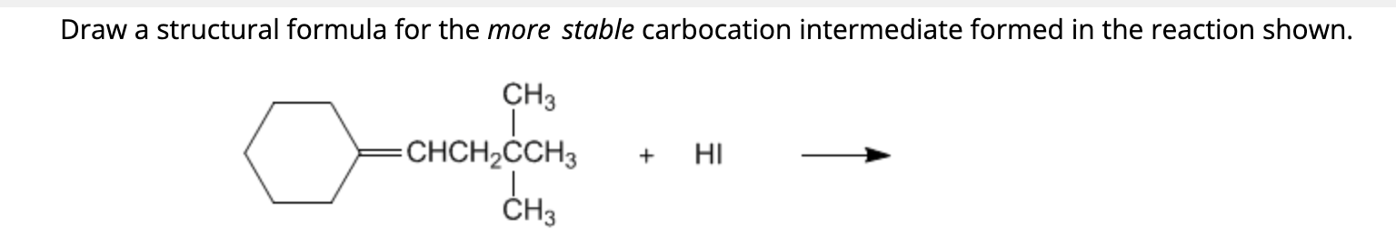 Solved Draw a structural formula for the more stable | Chegg.com