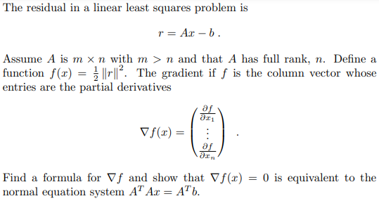 Solved The residual in a linear least squares problem is | Chegg.com