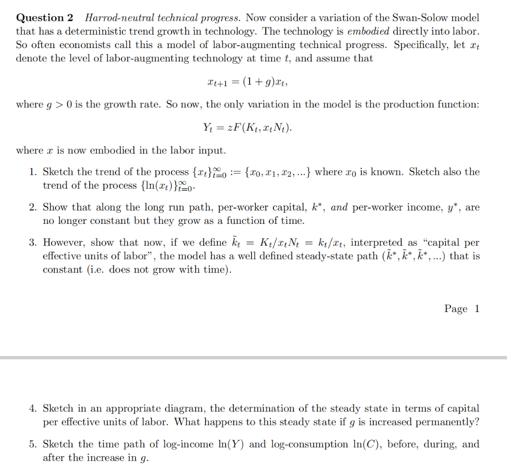 Solved Question 2 Harrod-neutral technical progress. Now | Chegg.com