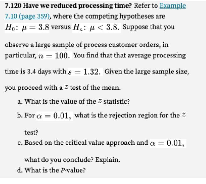 Solved 7.120 Have we reduced processing time? Refer to | Chegg.com