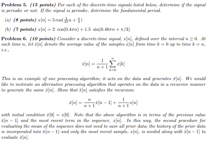 Solved Problem 5. (15 points) For each of the discrete-time | Chegg.com