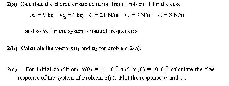 Solved 2(a) Calculate the characteristic equation from | Chegg.com