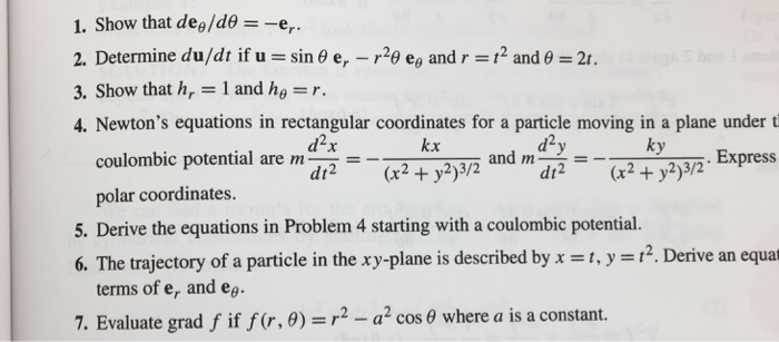 Solved Show that d e_theta/d theta = -e_r. Determine du/dt | Chegg.com
