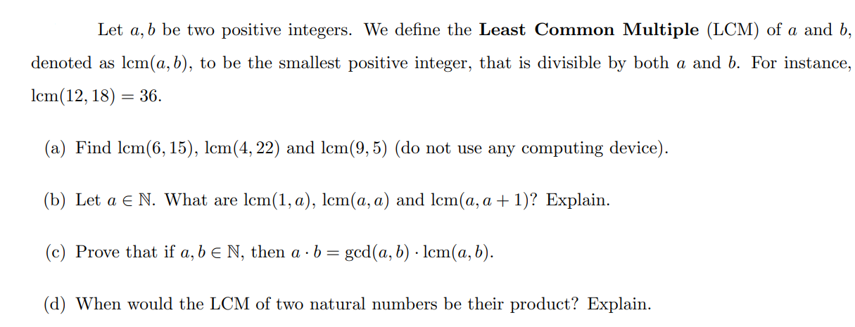Solved Let a,b be two positive integers. We define the Least | Chegg.com