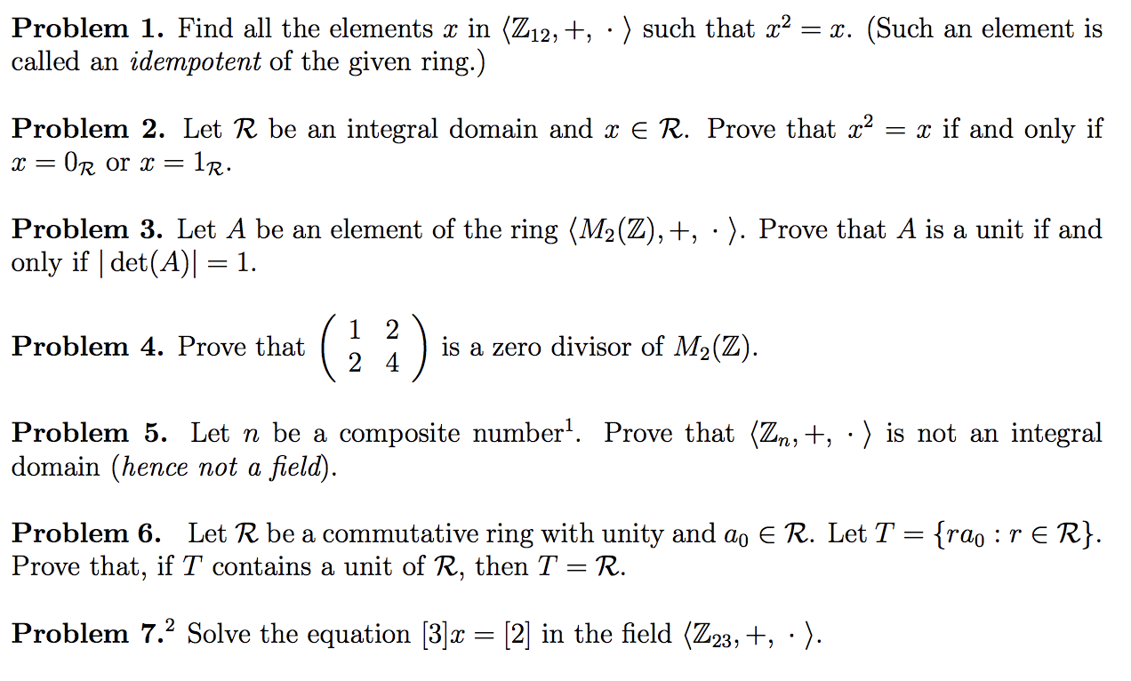 Solved Problem 1. Find all the elements x in (Z12,+, ) such | Chegg.com