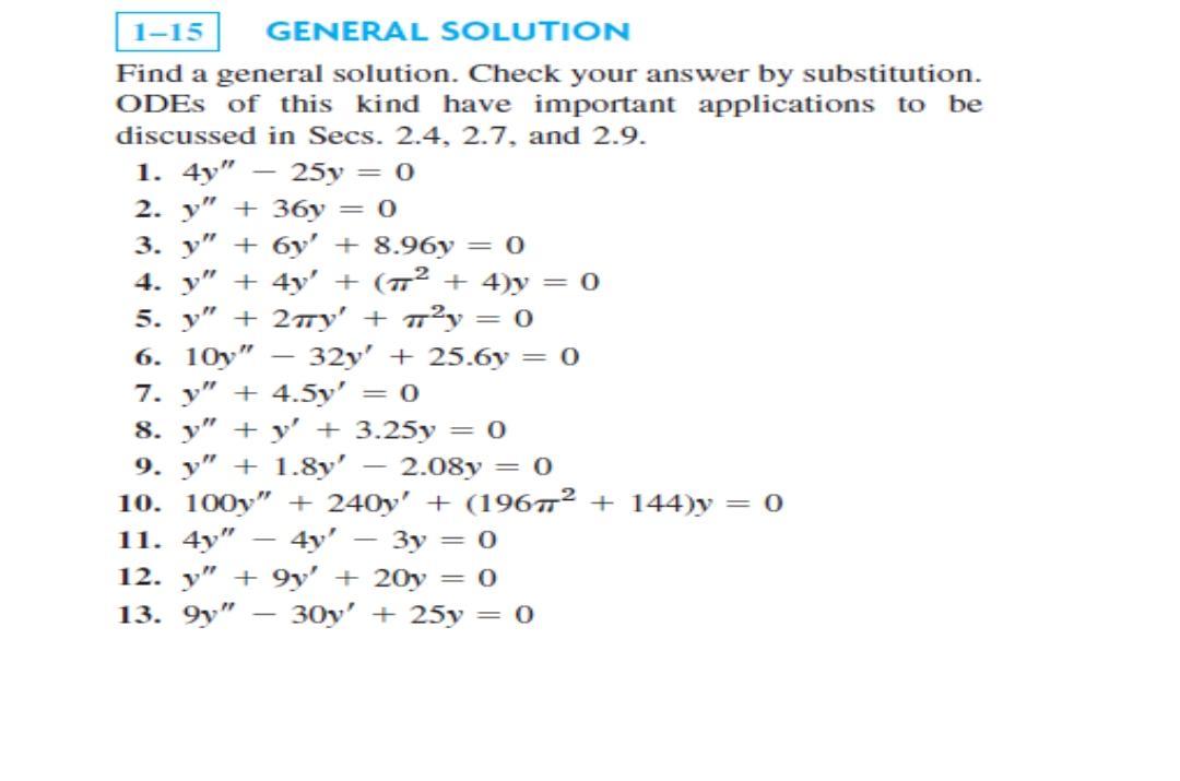 Solved 1-15 GENERAL SOLUTION Find a general solution. Check | Chegg.com
