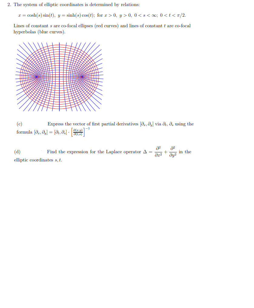 Solved 2. The system of elliptic coordinates is determined | Chegg.com