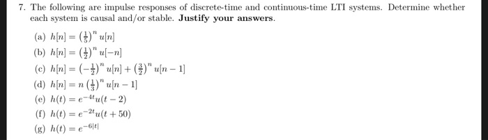 Solved 7. The following are impulse responses of | Chegg.com