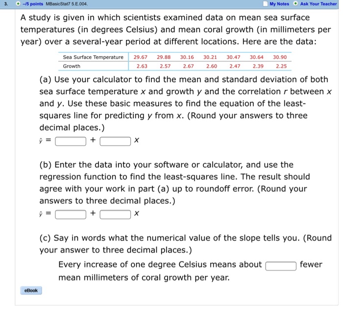 Solved 3. 15 points MBasicStat7 5.E.004 A study is given in | Chegg.com