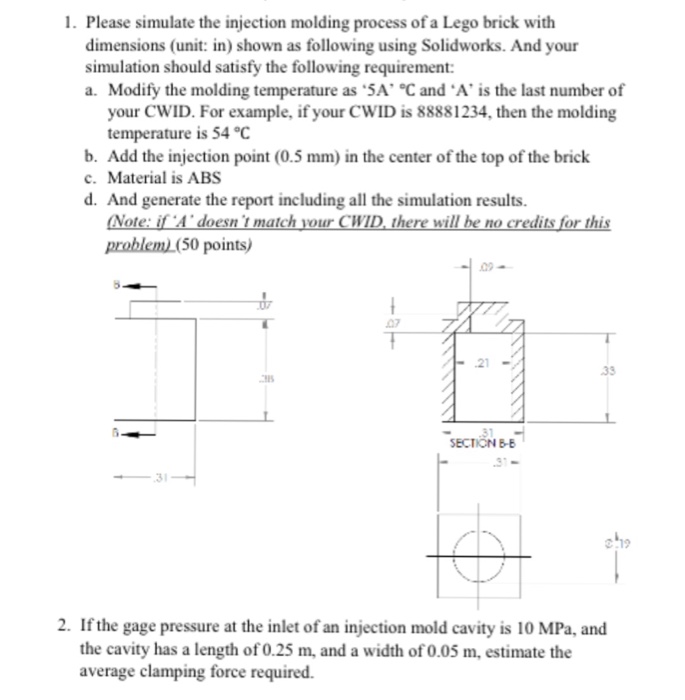Solved 1. Please simulate the injection molding process of a | Chegg.com