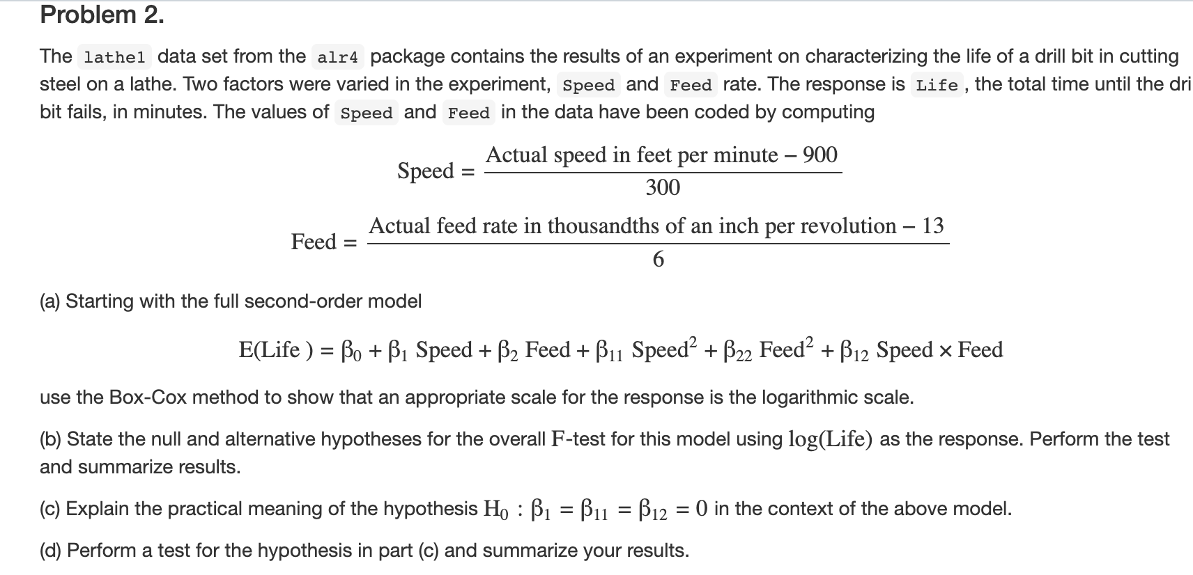 Solved The lathe1 data set from the alr4 package contains | Chegg.com