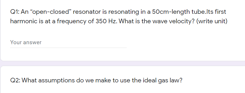 Solved Q1: An “open-closed" resonator is resonating in a | Chegg.com