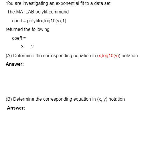 Solved You are investigating an exponential fit to a data | Chegg.com