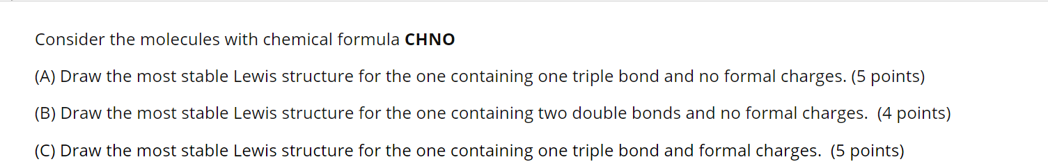 Solved Consider the molecules with chemical formula CHNO (A) | Chegg.com