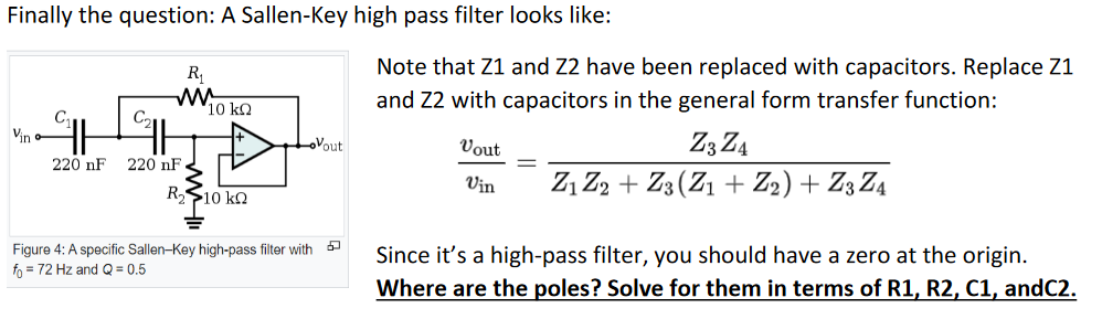 Solved Finally the question: A Sallen-Key high pass filter | Chegg.com
