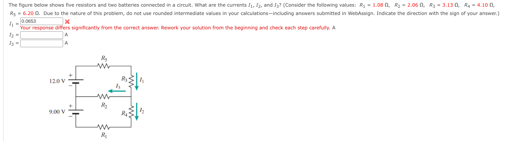 Solved I1= Your response differs significantly from the | Chegg.com
