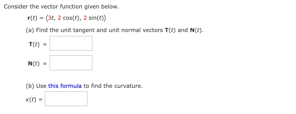 Solved Consider the vector function given below. | Chegg.com