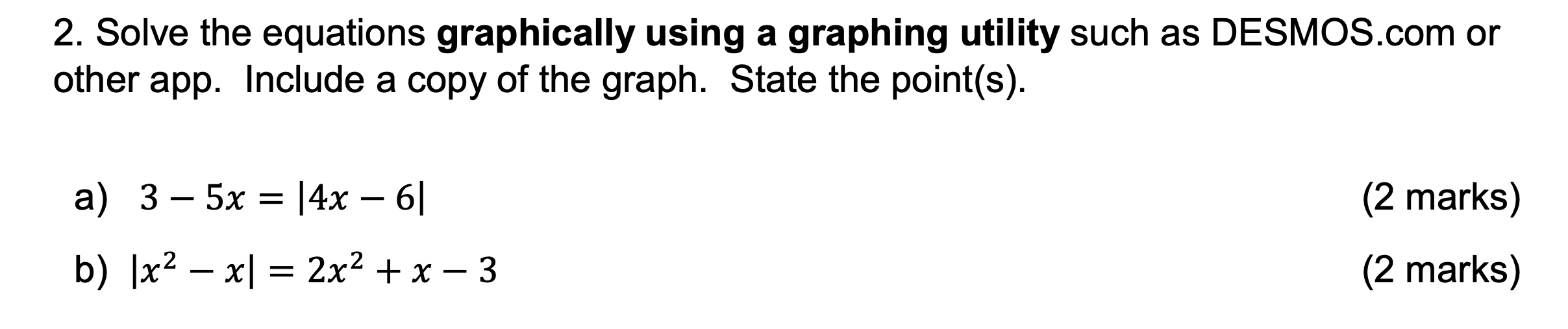 Solved 2. Solve the equations graphically using a graphing | Chegg.com