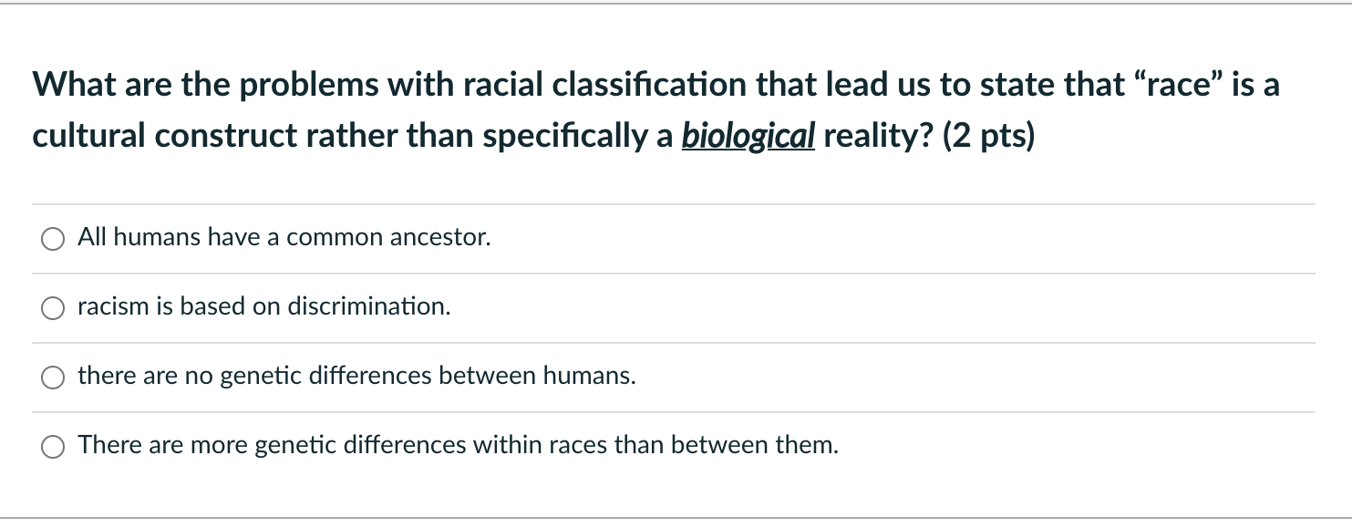 What are the problems with racial classification that | Chegg.com