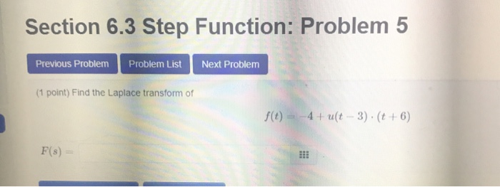 Solved Section 6.3 Step Function: Problem 5 Previous Problem | Chegg.com