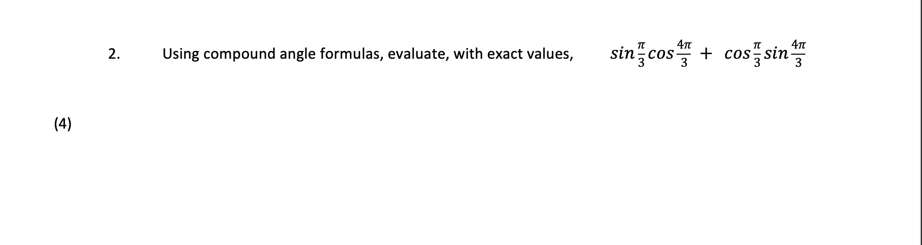 2. Using compound angle formulas, evaluate, with | Chegg.com