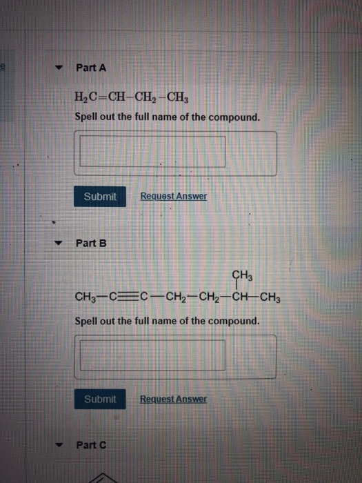 Solved Part A H2C CH-CH2- CH3 Spell out the full name of | Chegg.com