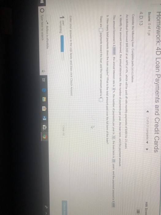 Solved Homework: 4D Loan Payments and Credit Cards Score: 0 | Chegg.com