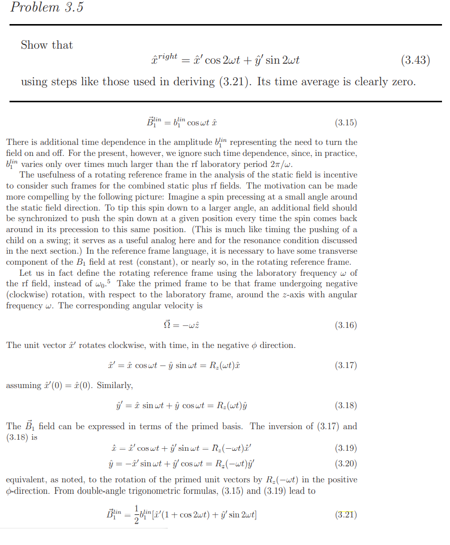 Solved Problem 3.5 Show that = î' cos 2wt +ŷ' sin 2wt (3.43) | Chegg.com