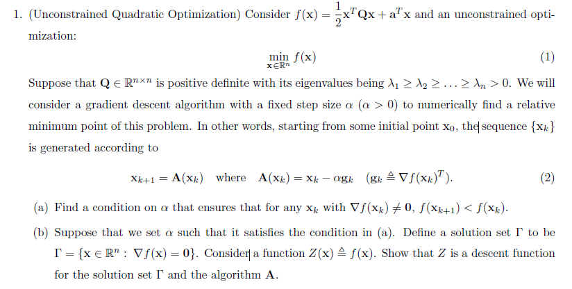 1. (Unconstrained Quadratic Optimization) Consider | Chegg.com