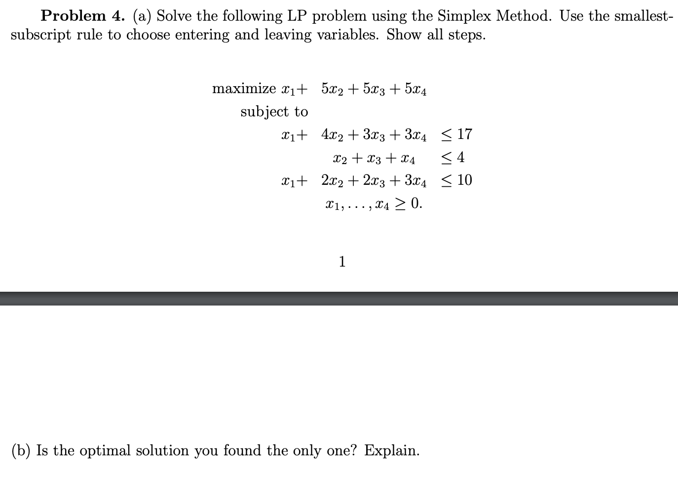 Solved Problem 4. (a) Solve the following LP problem using | Chegg.com