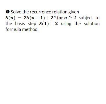 Solved (1) Solve the recurrence relation given | Chegg.com