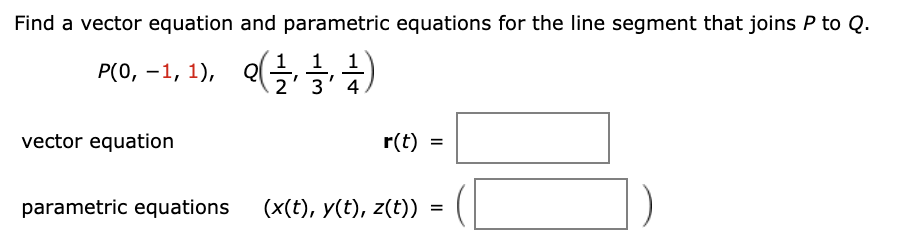 Solved Find A Vector Equation And Parametric Equations For
