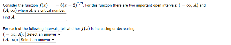 Solved Consider the function f(x)=−8(x−2)2/3. For this | Chegg.com