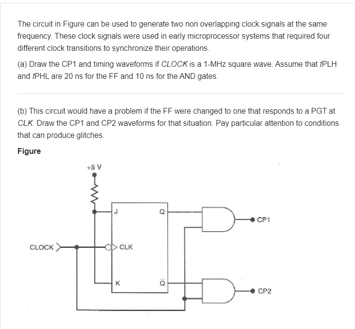 The circuit in Figure can be used to generate two non | Chegg.com