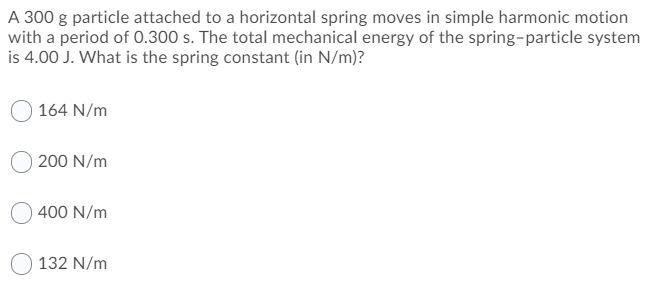 Solved A 300 g particle attached to a horizontal spring | Chegg.com