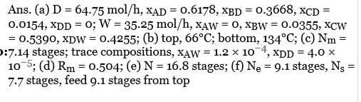 Solved Total Reflux, Minimum Reflux, Number of Stages. The | Chegg.com
