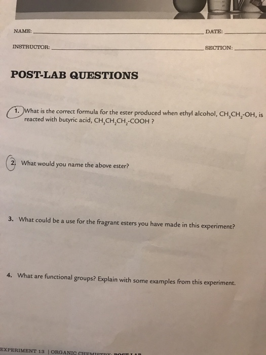 Solved DATE: NAME: SECTION INSTRUCTOR: POST-LAB QUESTIONS 1. | Chegg.com