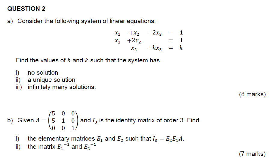 Solved a) Consider the following system of linear equations: | Chegg.com