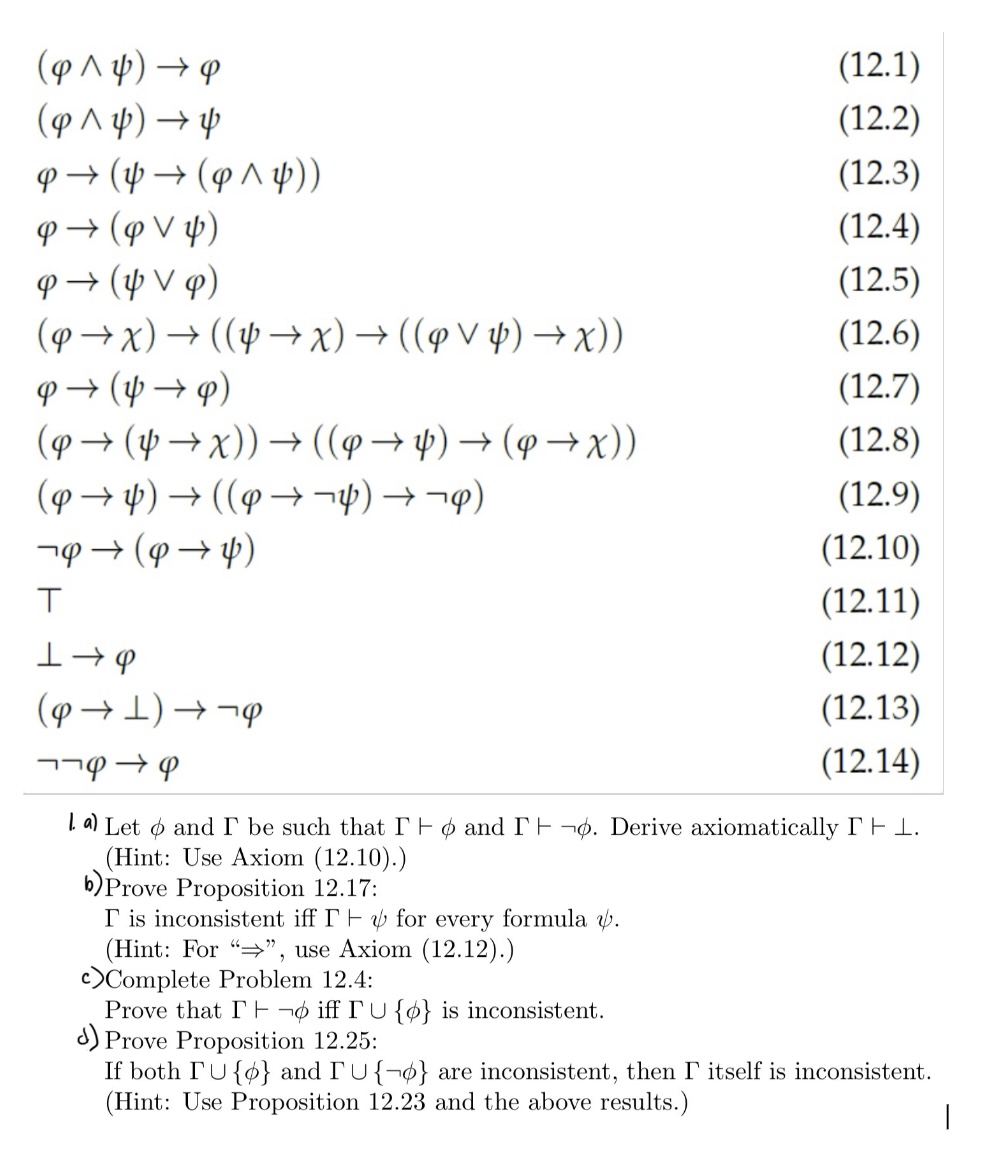 Solved Let ϕ ﻿and \Gamma be such that \Gamma ⊢ ϕ ﻿and | Chegg.com