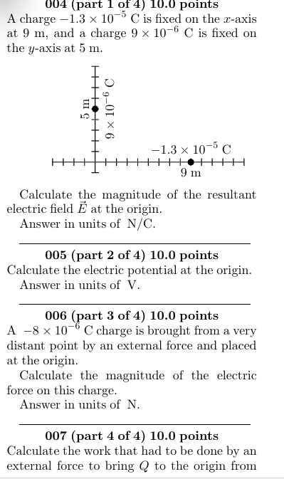 Solved 004 (part 1 ﻿of 4) 10.0 ﻿pointsA charge -1.3×10-5C | Chegg.com