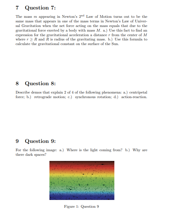 Solved 7 Question 7: The mass m appearing in Newton's 2nd | Chegg.com