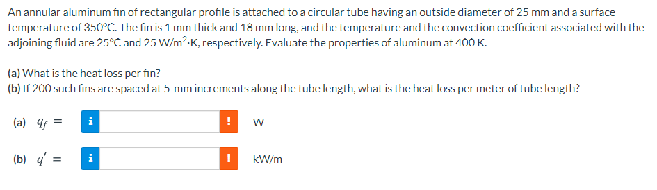 Solved An annular aluminum fin of rectangular profile is | Chegg.com