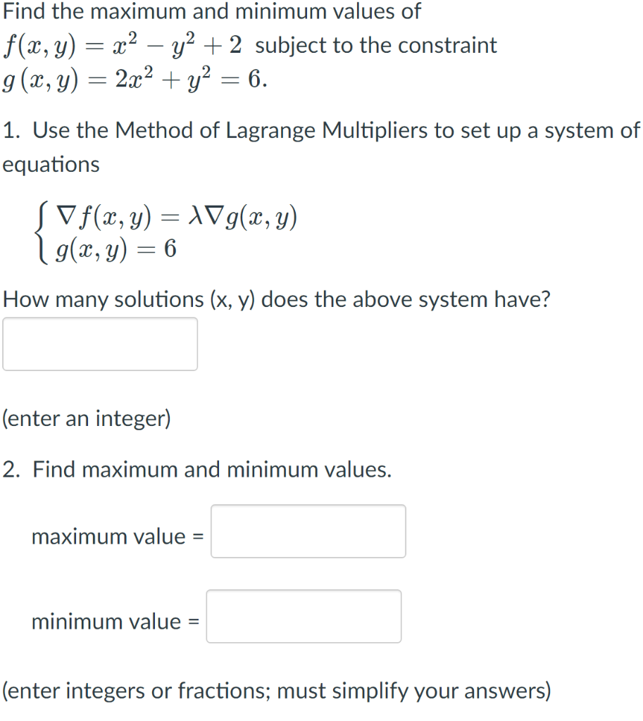 Solved Find The Maximum And Minimum Values Of F x Y X2 Chegg