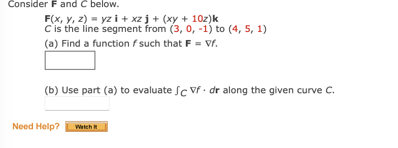 Solved F(x,y,z)=yzi+xzj+(xy+10z)k C is the line segment from | Chegg.com