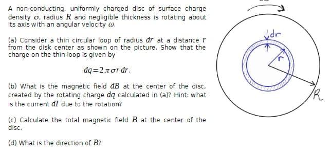 Solved A non-conducting, uniformly charged disc of surface | Chegg.com