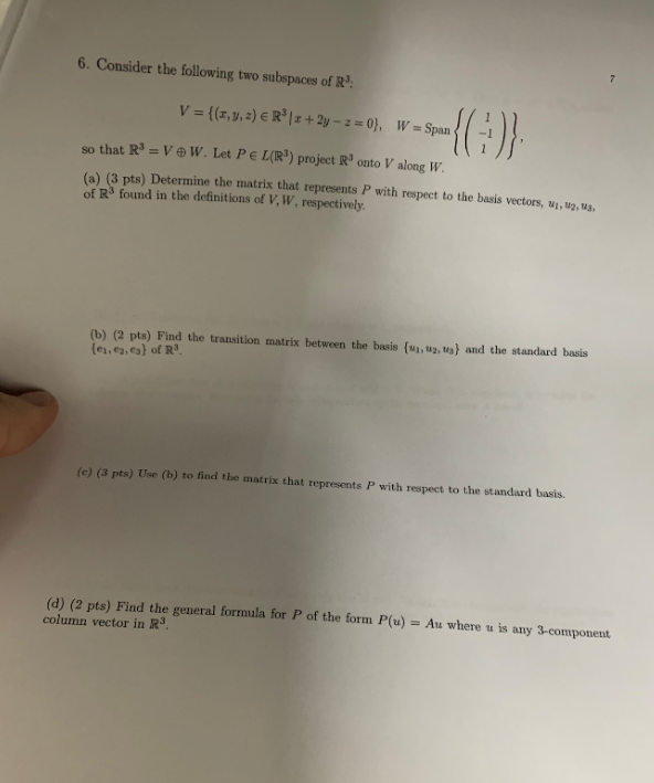 Solved 6. Consider the following two subspaces of R3: so | Chegg.com